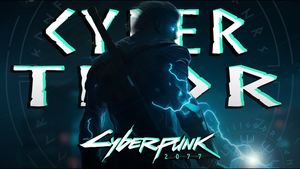 The Cyber Thor Build – Cyberpunk 2077 - YouTube