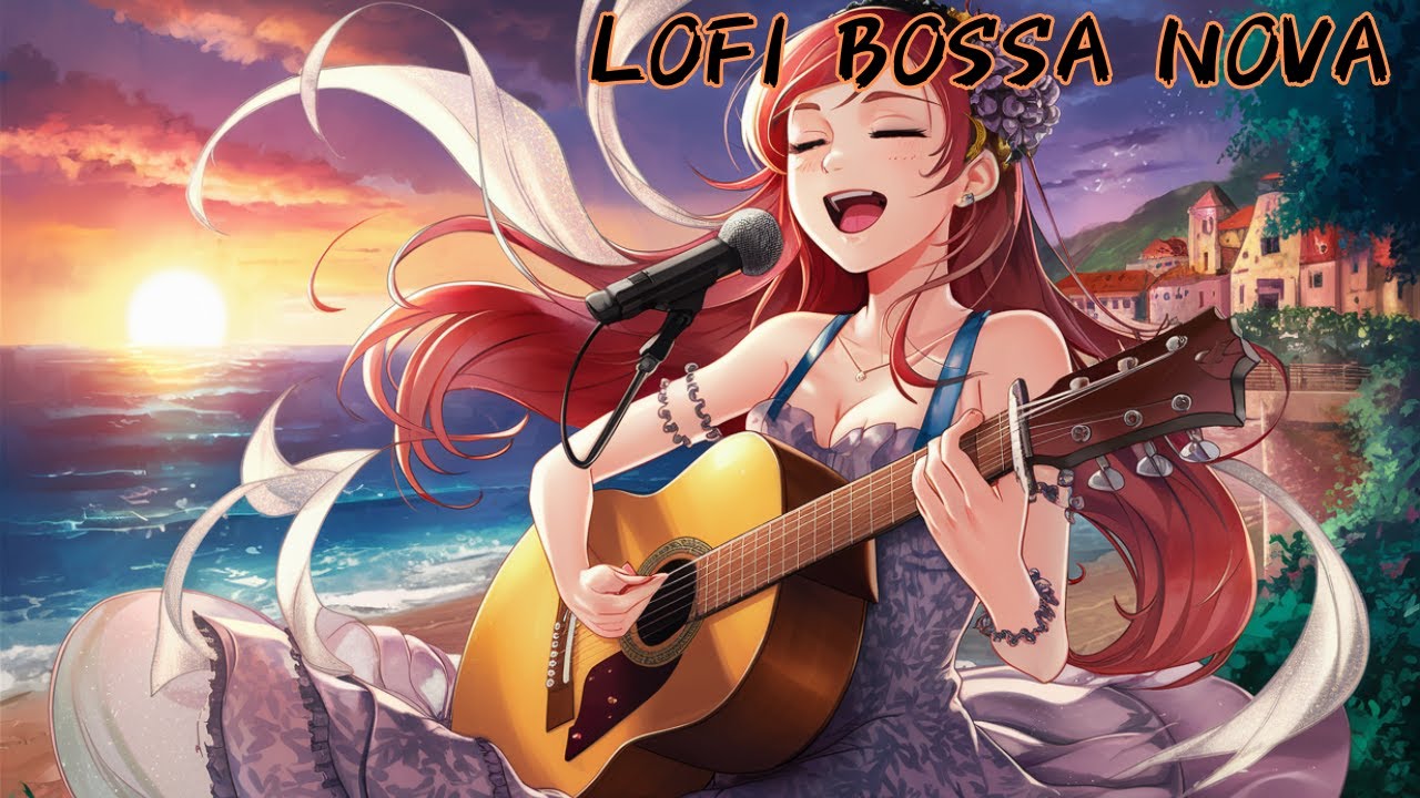 休日の朝にぴったりのLOFI Bossa Novaセレクション【BossaNova】【作業用BGM】【Lofi】 - YouTube