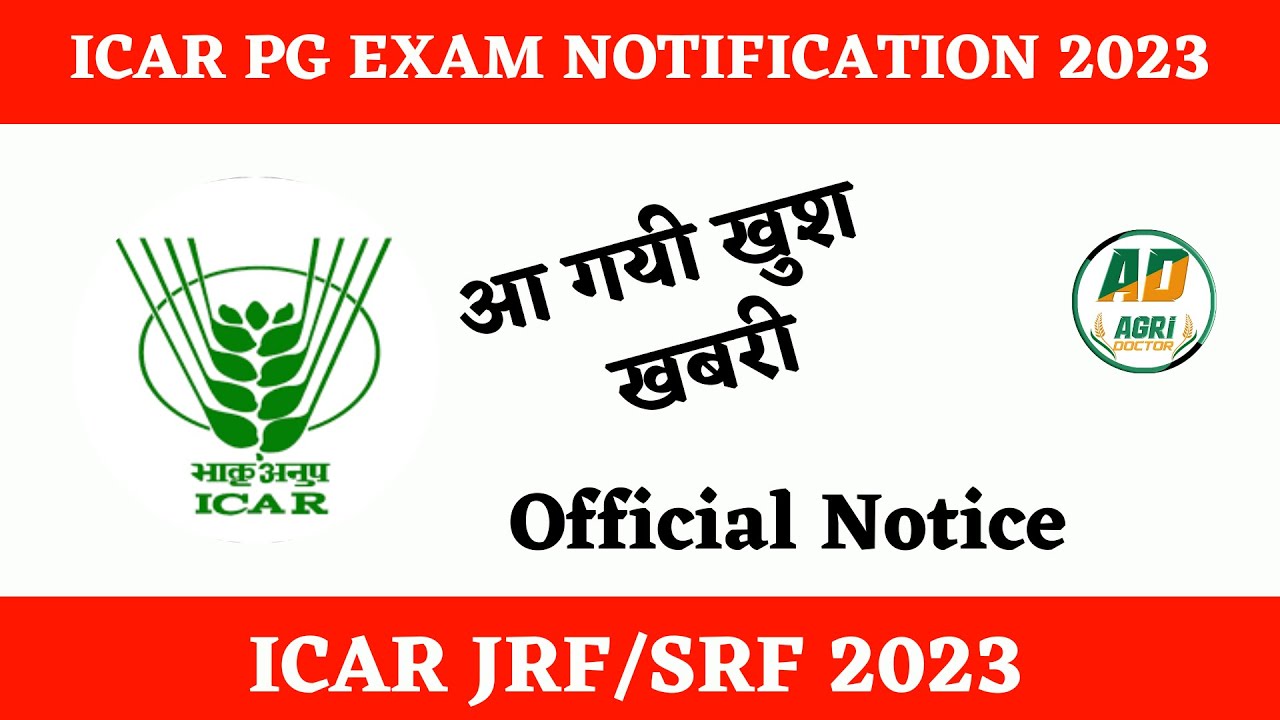 ICAR PG Application Form 2023 | ICAR JRF 2023 | Exam Date ...