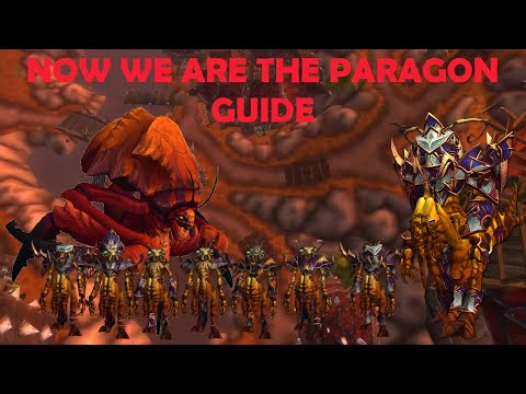 Now we are the paragon WOW [GUIDE] - YouTube