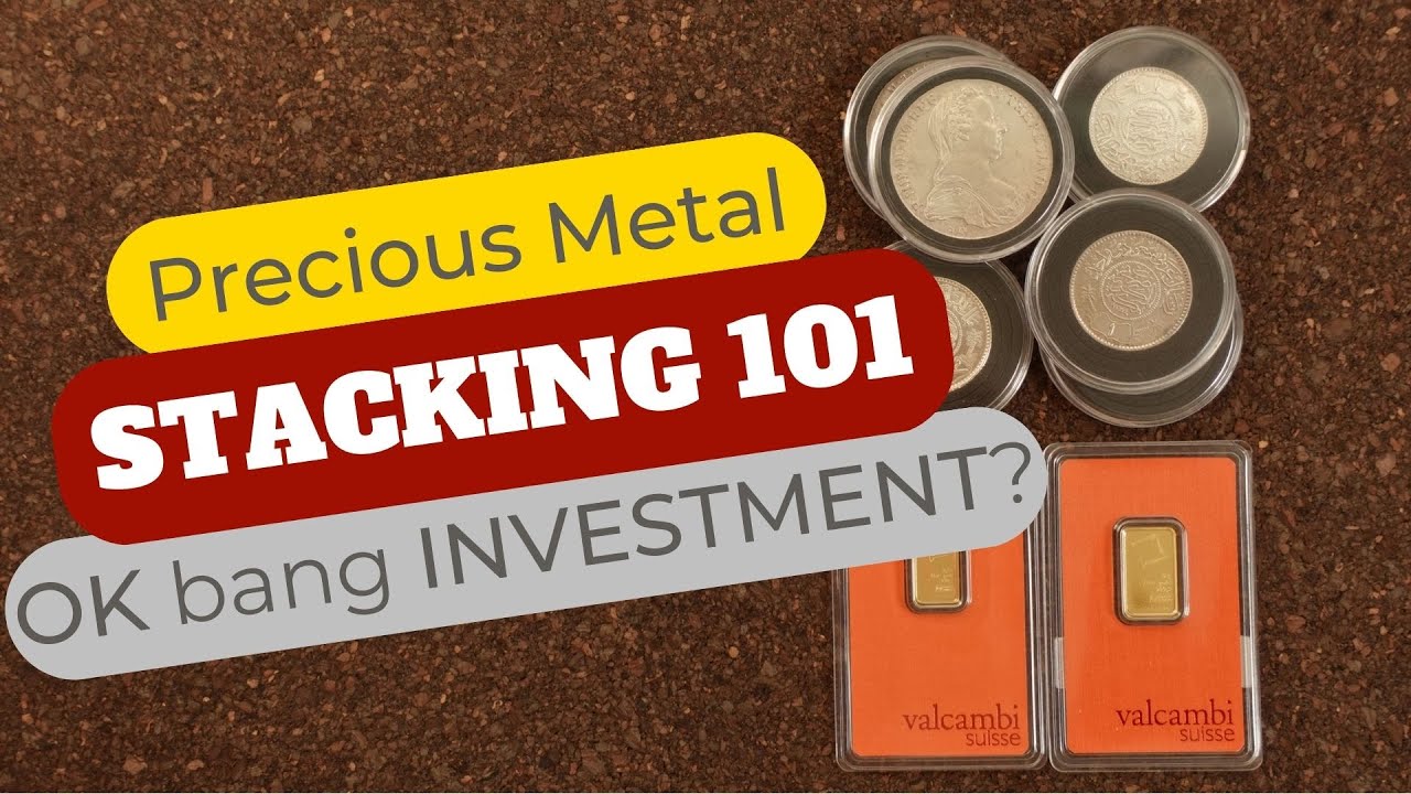 Precious Metal Stacking 101 | Ok bang Investment? | Paano? [Tagalog] - YouTube