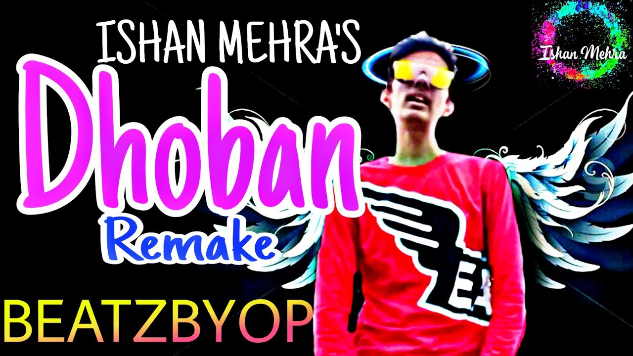 Dhoban (Remake) | Ishan Mehra | Reprise version | New Dogri Song | Amit ...