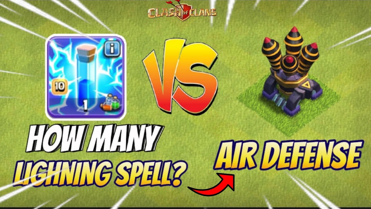 Max Level Lightning Spell VS. Every Level of Air Defense Clash of Clans ...