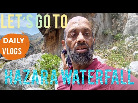 Exploring Hazara Waterfall, Haripur, KP - What happened to us at ...