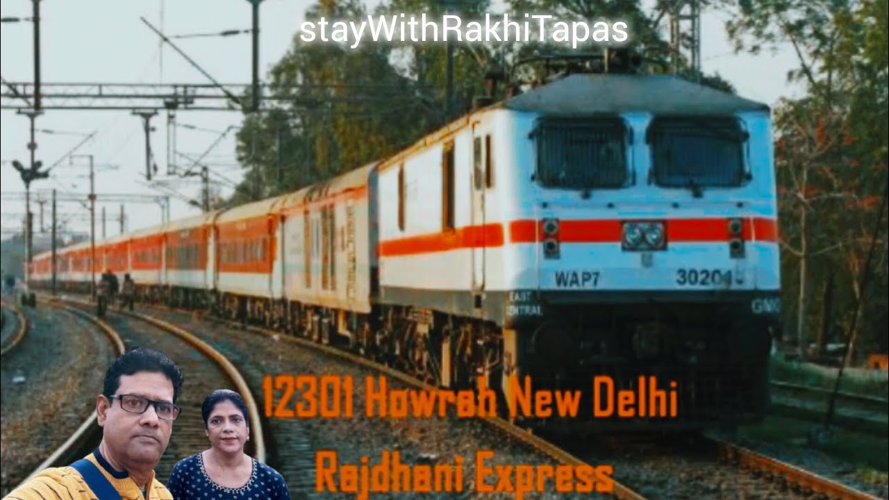 12301 Hwh-New Delhi Rajdhani Express. Skipping Bally Station @130 Kmph ...