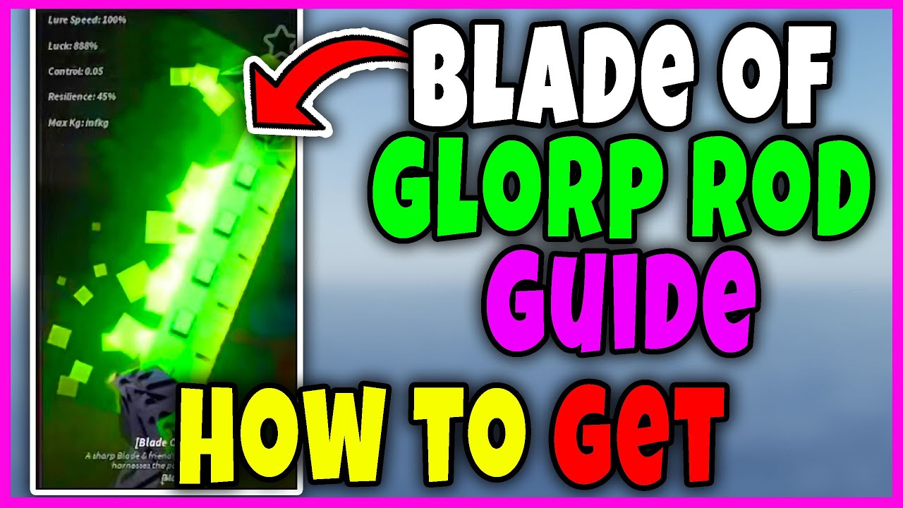 How to GET BLADE OF GLORP ROD SHOWCASE in FISCH Roblox - YouTube