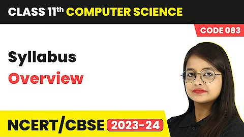 Class 11 Computer Science (Code 083) (By Shubha Ma'am) | Complete CBSE Course | All Chapters ...