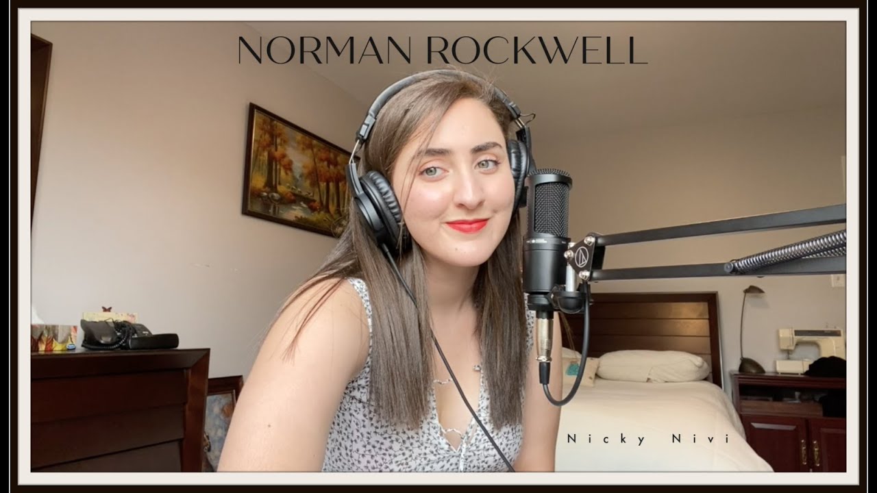 Norman Rockwell - Nicky Nivi // Starry Embers Virtual Music Festival ...