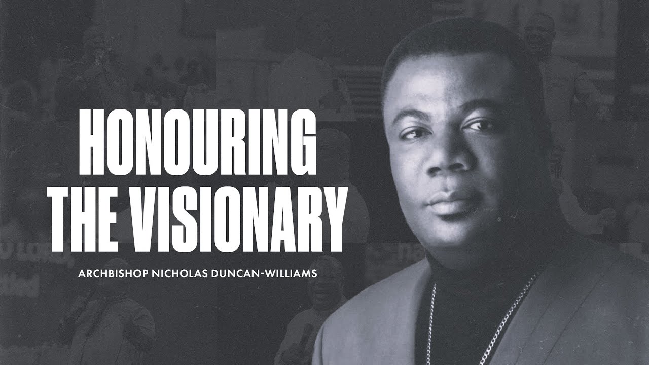 The Nicholas Duncan-Williams Story: Honouring The Visionary - YouTube
