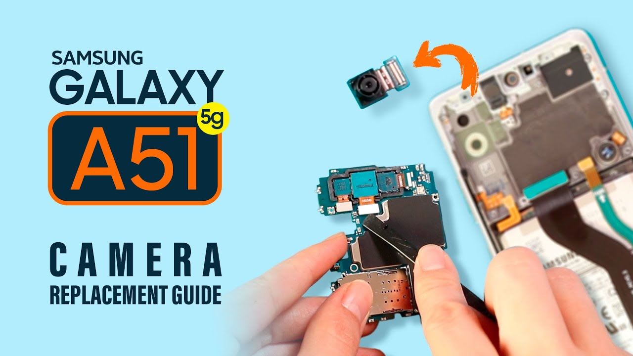 Samsung Galaxy A51 5g Camera Replacement Front | Back - YouTube