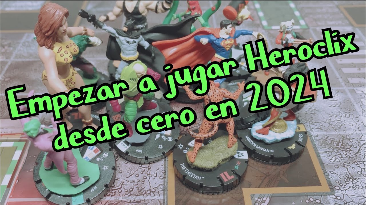 HEROCLIX PARA PRINCIPIANTES: ¿QUÉ ES Y POR DÓNDE EMPEZAR EN 2024? - YouTube