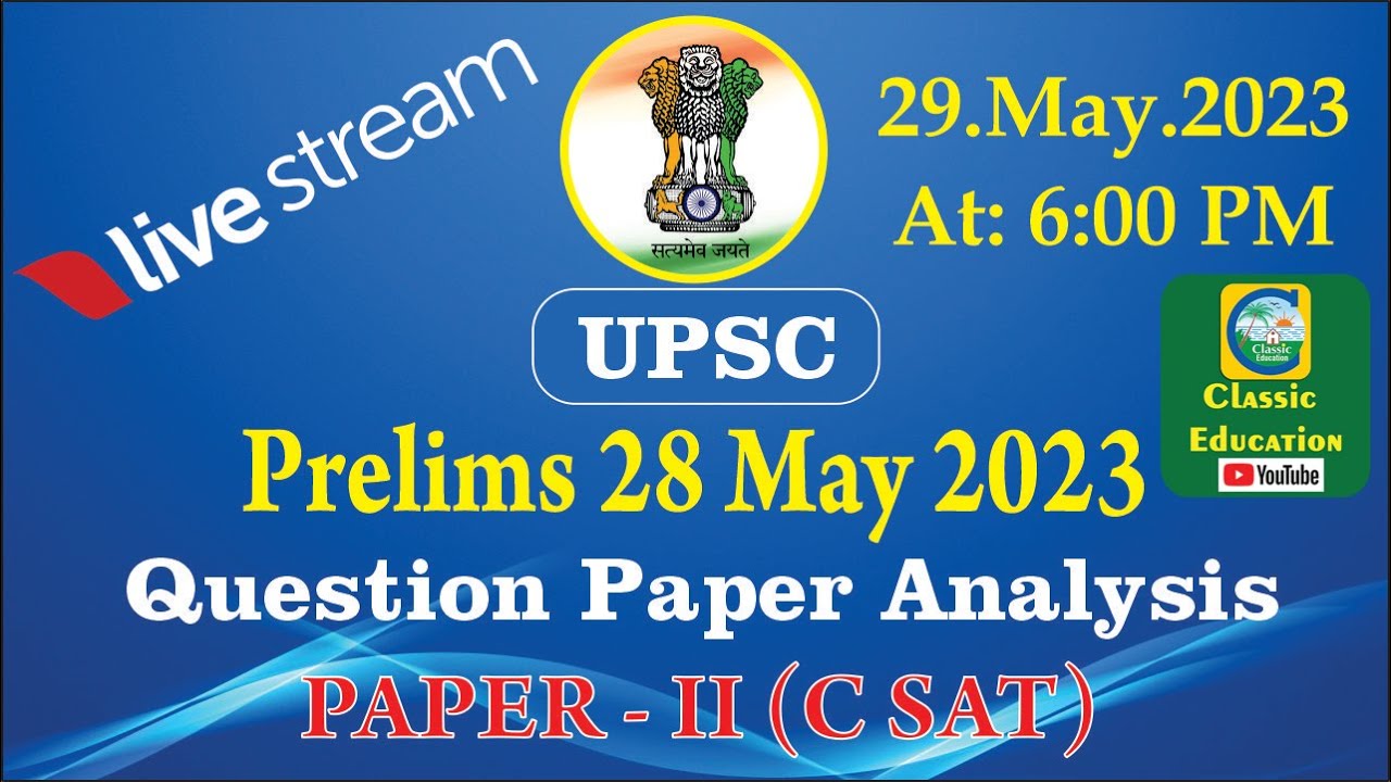 UPSC Prelims Paper 2 Key Answer Analysis || || Classic Education | # ...