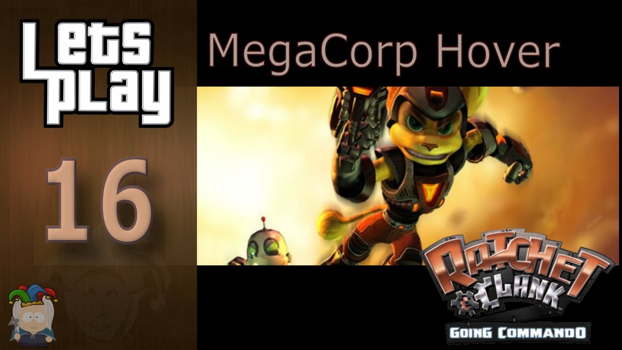 Ratchet and Clank Going Commando [Blind] Ep 16- MegaCorp HoverRace - YouTube