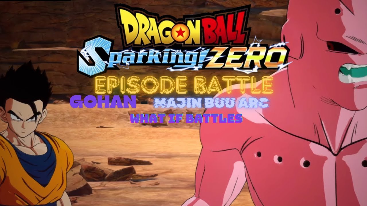Dragon Ball Sparking! Zero [PS5] Gohan Episode Battle – Majin Buu Arc ...