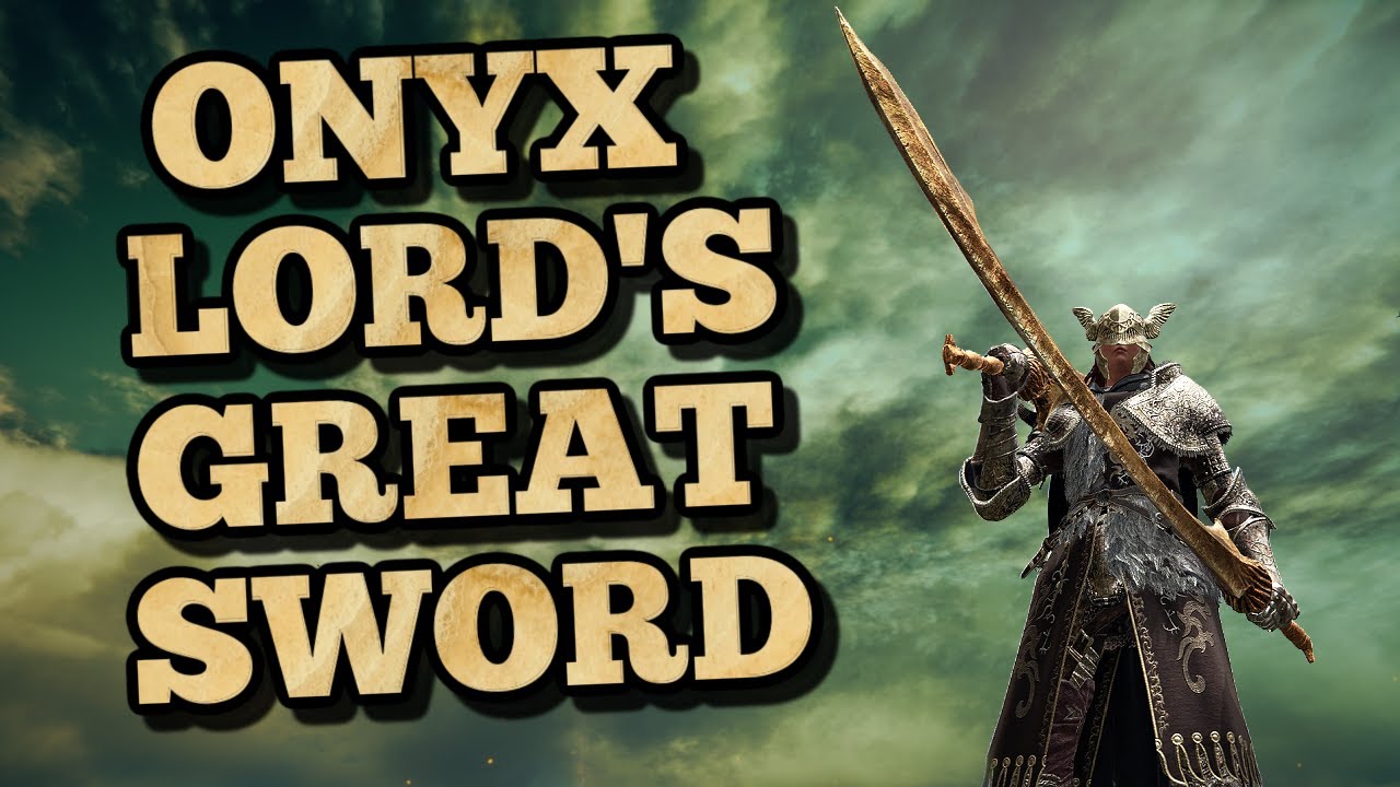 Elden Ring: Onyx Lord's Greatsword (Weapon Showcase Ep.89) - YouTube