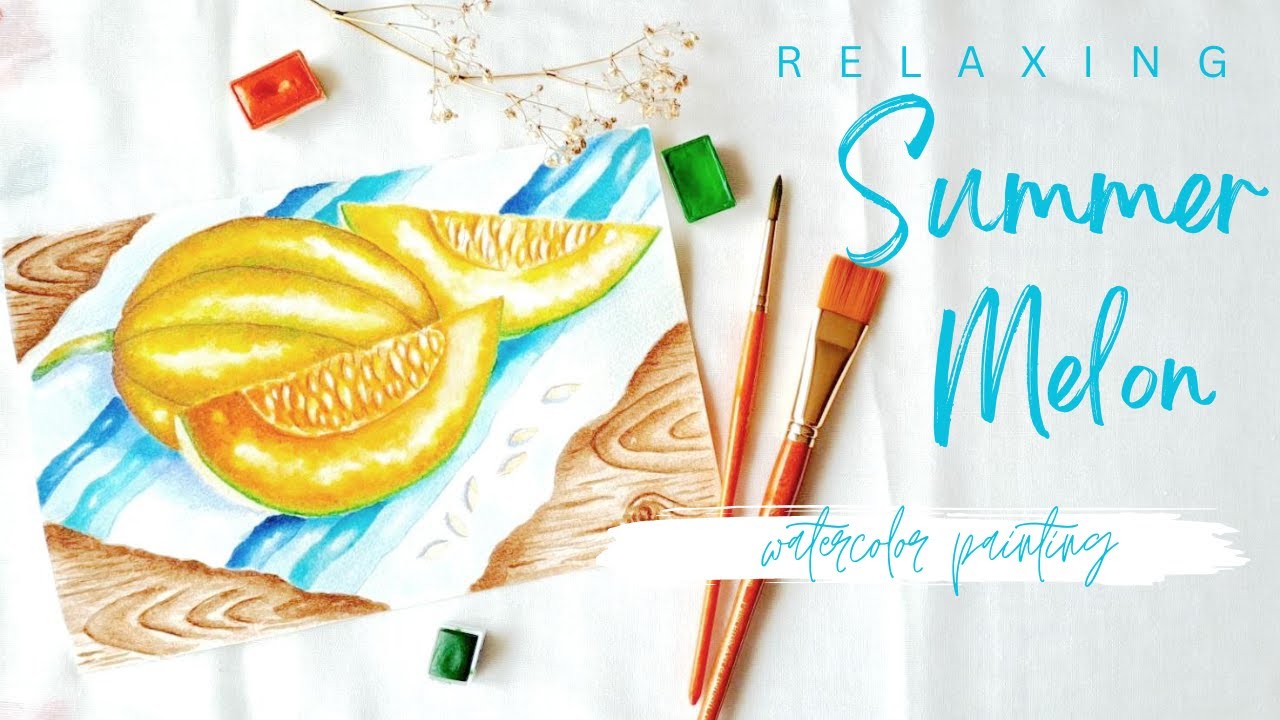 Summer Melon Watercolor Painting, relaxing music, time lapse - YouTube