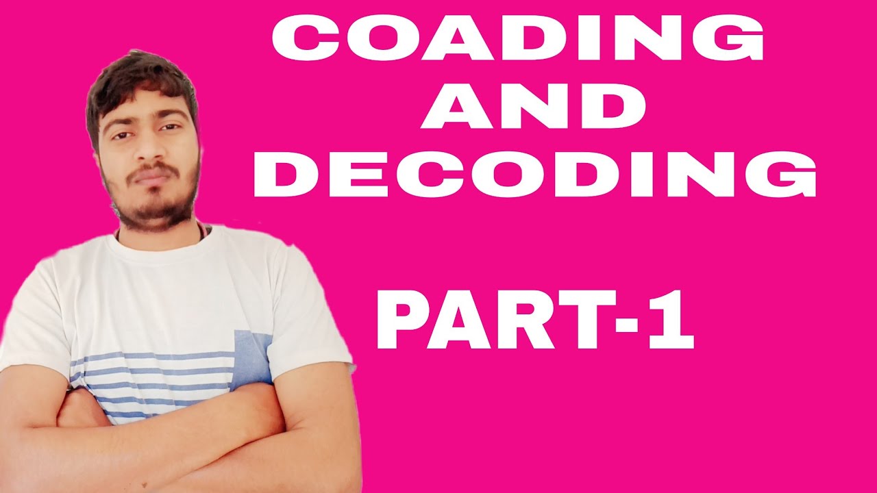 Coding And Decodingreasoning Trick Part 1 Youtube 4923