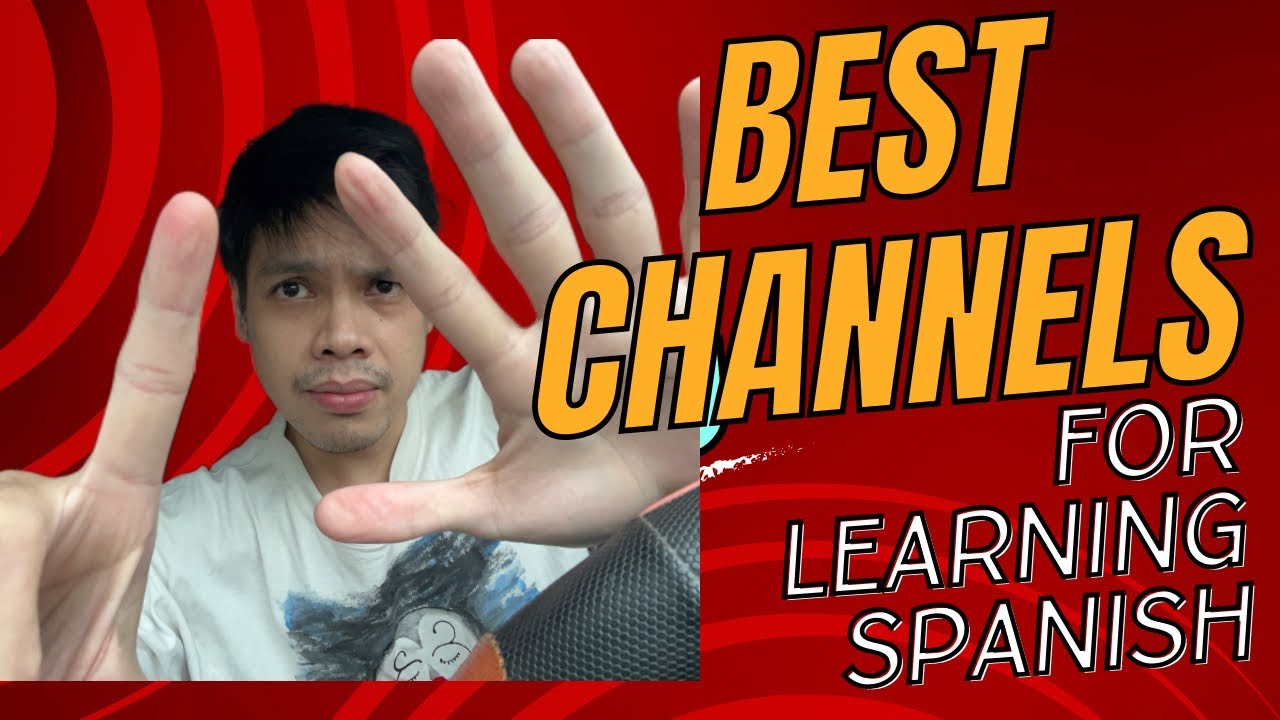Best Channels for Learning Spanish - YouTube
