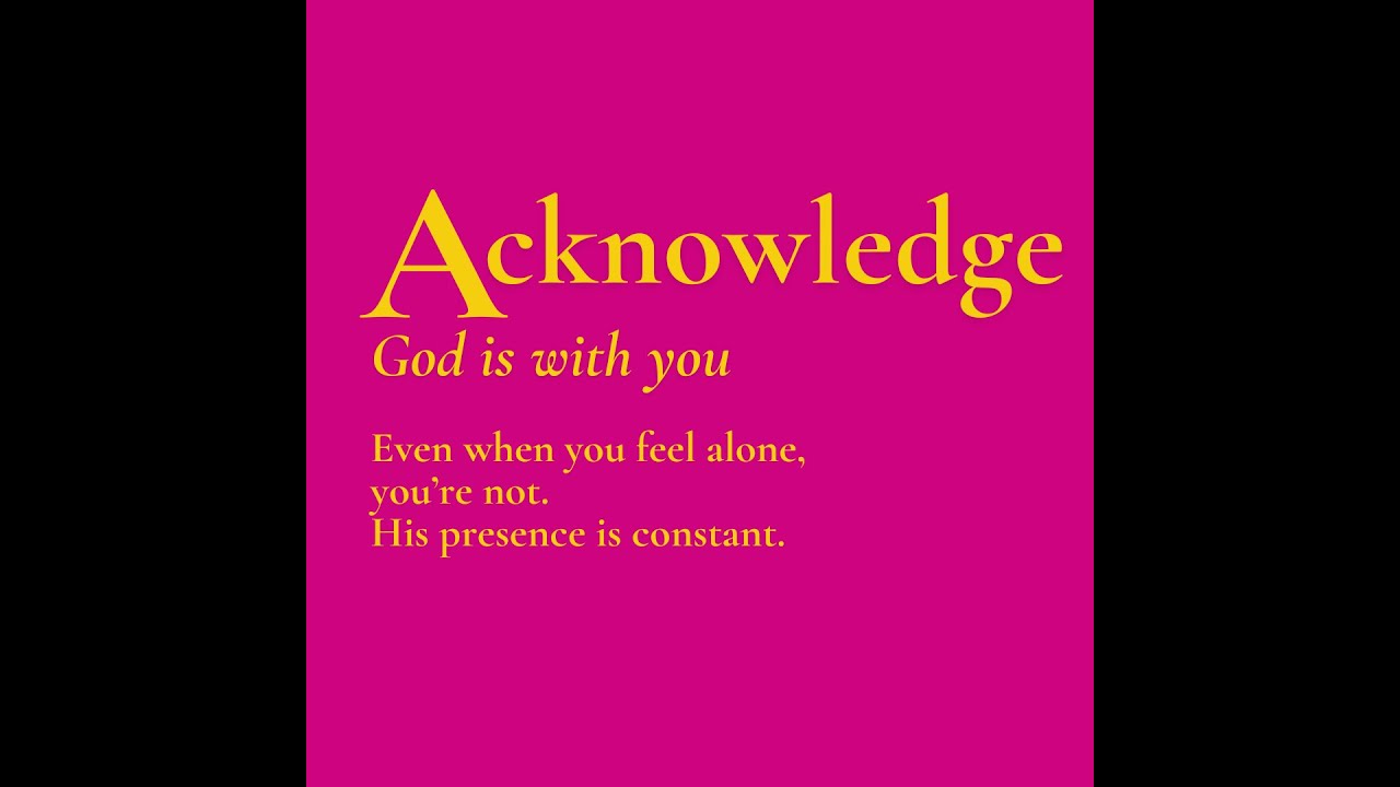 Five Days of Faith: The D.A.R.E. Challenge - Day 2 Acknowledge God is ...