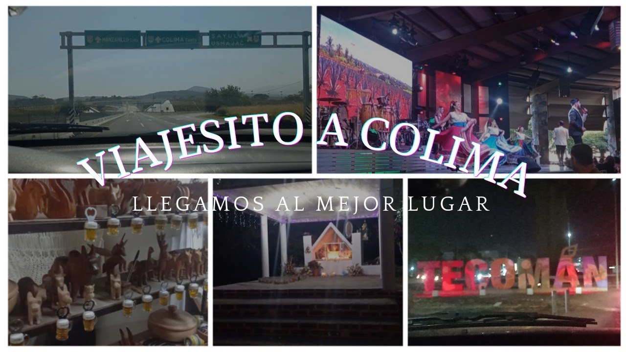 NOS FUIMOS DE VIAJESITO / DON COMALÓN, COMALA, COLIMA UN LUGAR LLENO DE ...