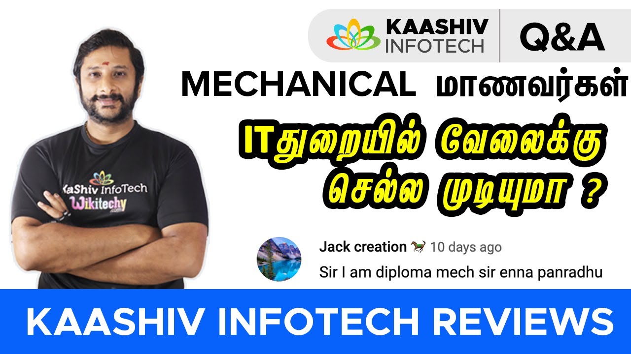 Kaashiv InfoTech Reviews - Mechanical மாணவர்கள் ITதுறையில் வேலைக்கு ...