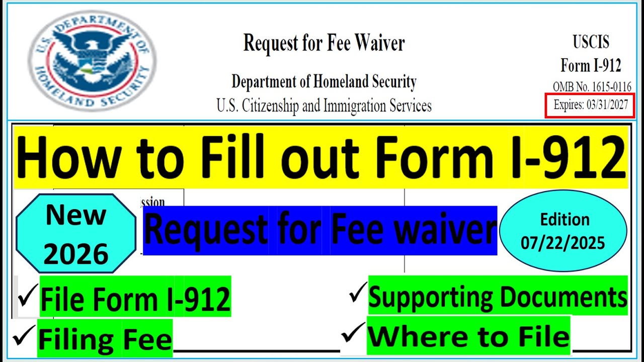 New Form I-912 Request for Fee Waiver || How to Fill out Form I-912 ...