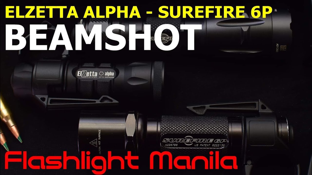 ELZETTA ALPHA GEN2 & SUREFIRE 6P ORIGINAL Beamshot by Flashlight Manila ...