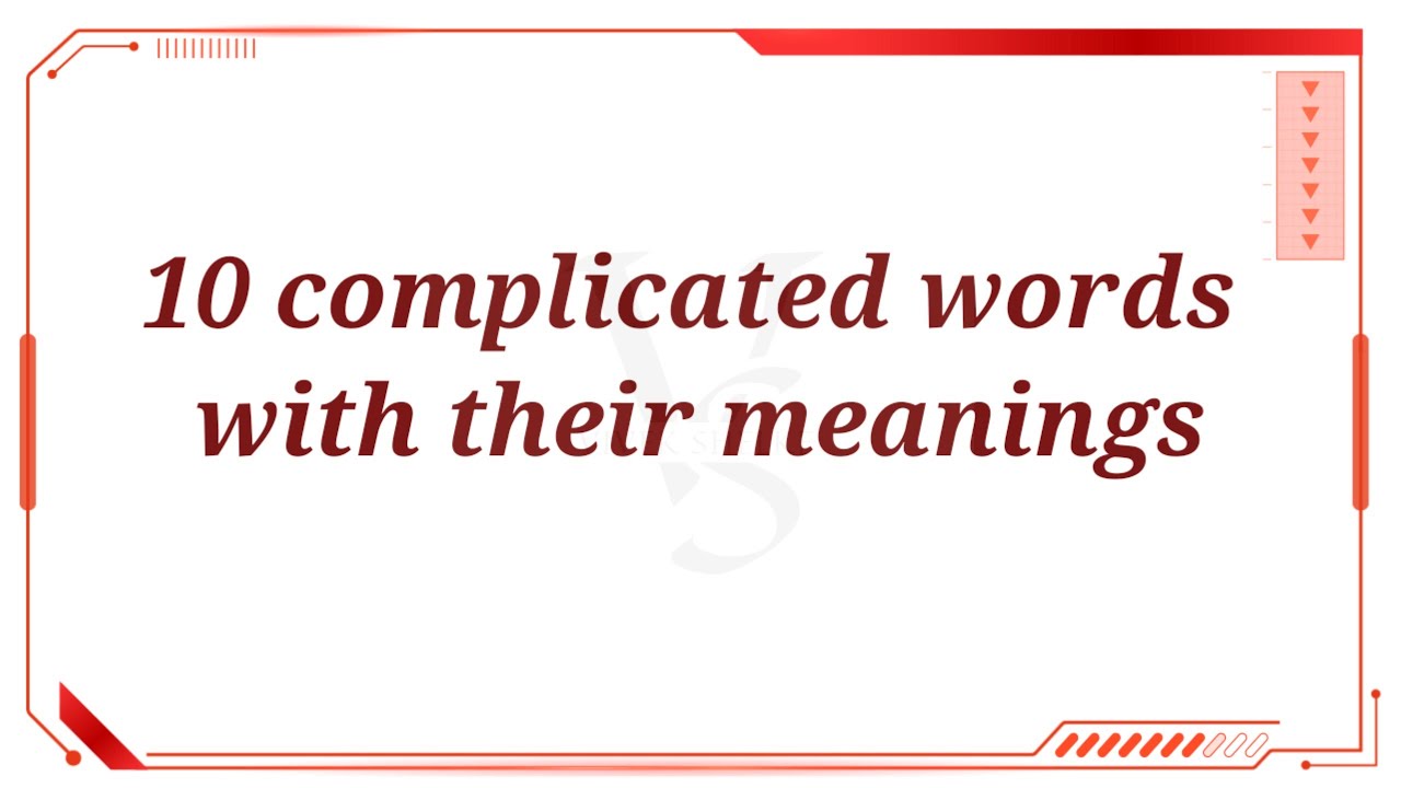 10 complicated words with their meanings - YouTube