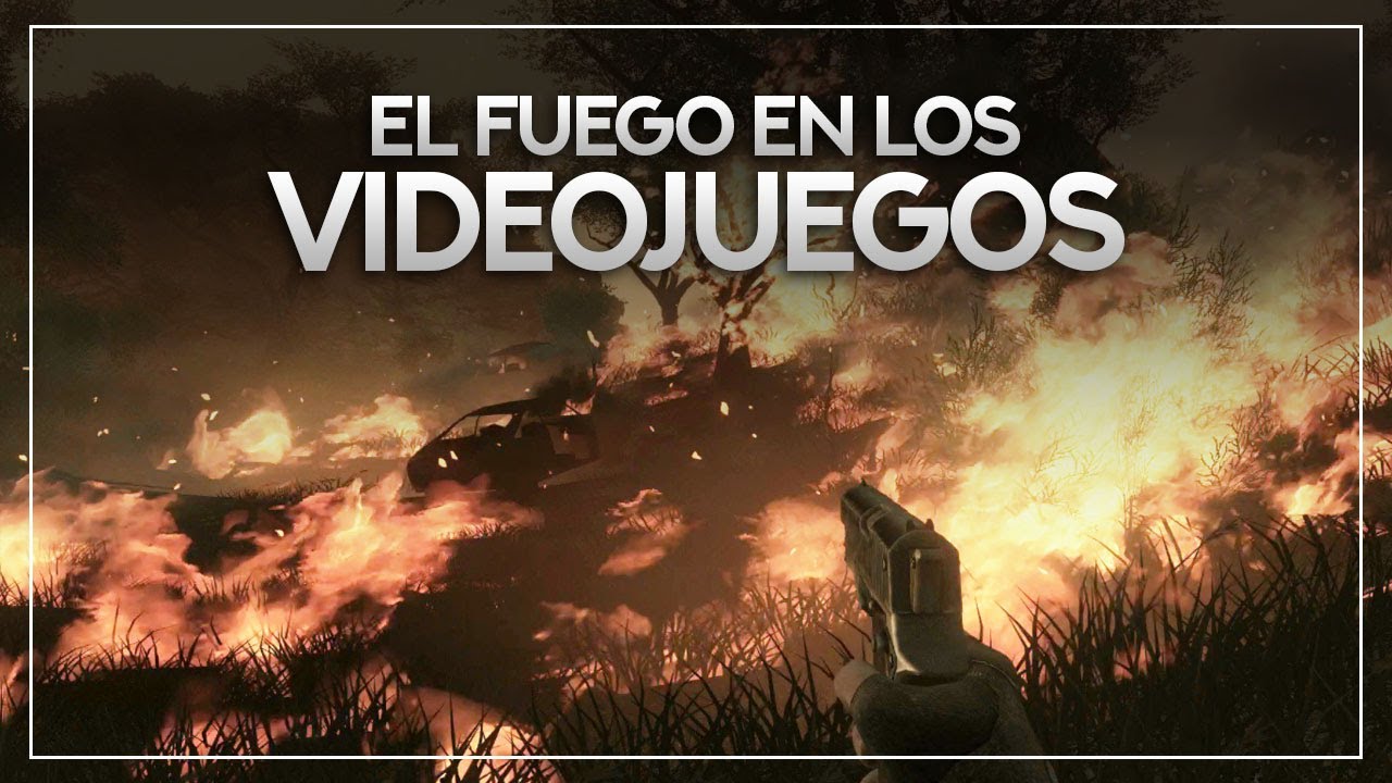 El Fuego en los Videojuegos - YouTube