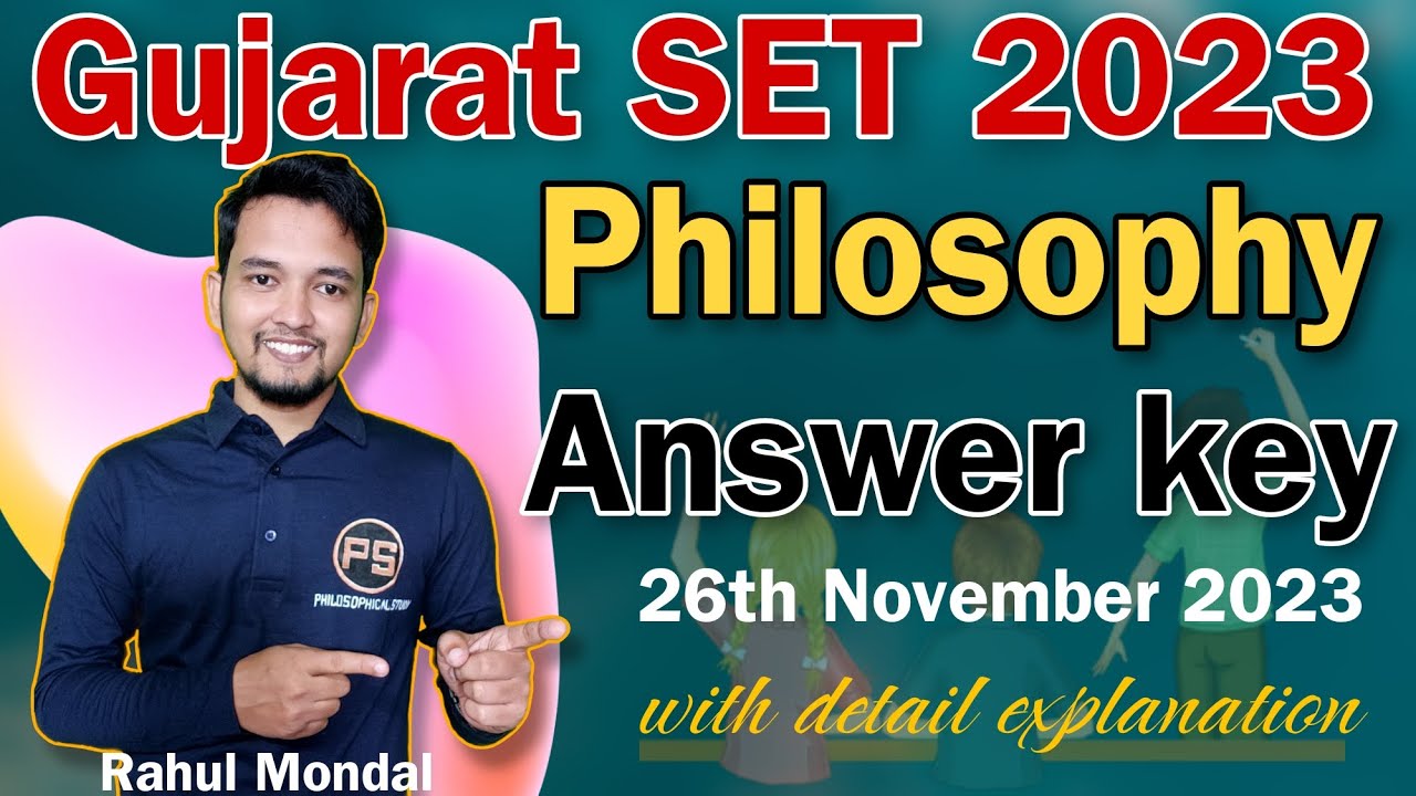 Gujarat SET exam 2023 || Philosophy Answer key with detail explanation ...