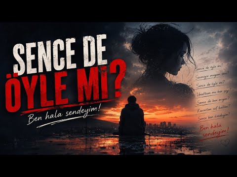 SENCE DE ÖYLEMİ | SERC. 