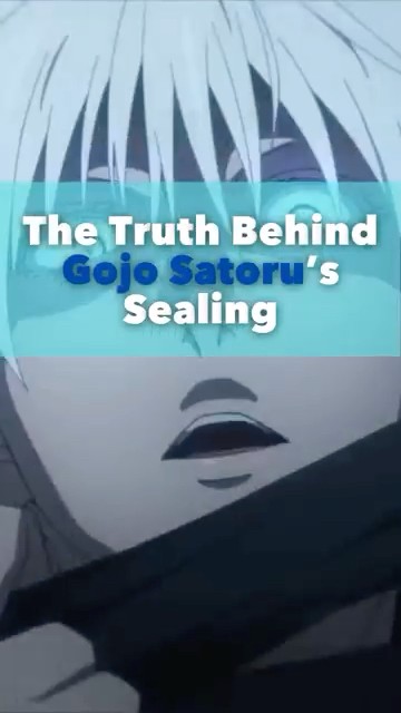 The Truth Behind Gojo Satoru’s Sealing - YouTube