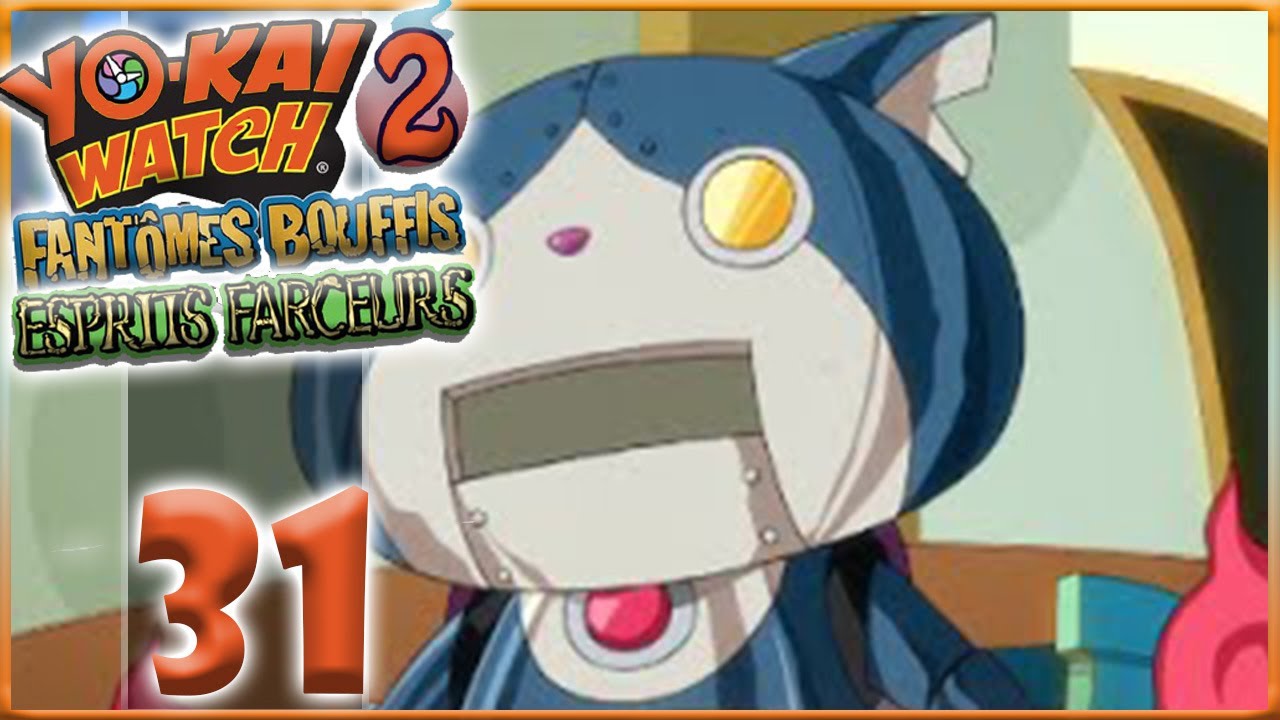 Deux QUÊTES pour ROBONYAN, ROBOT du FUTUR! #31[Yo-Kai Watch 2 FR ...