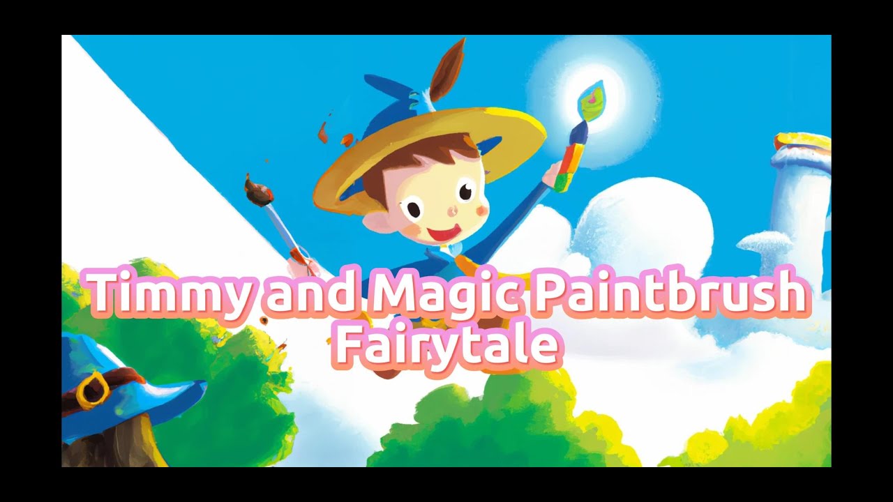 Timmy and the Magic Paintbrush: A Tale of Adventure and Bravery ...