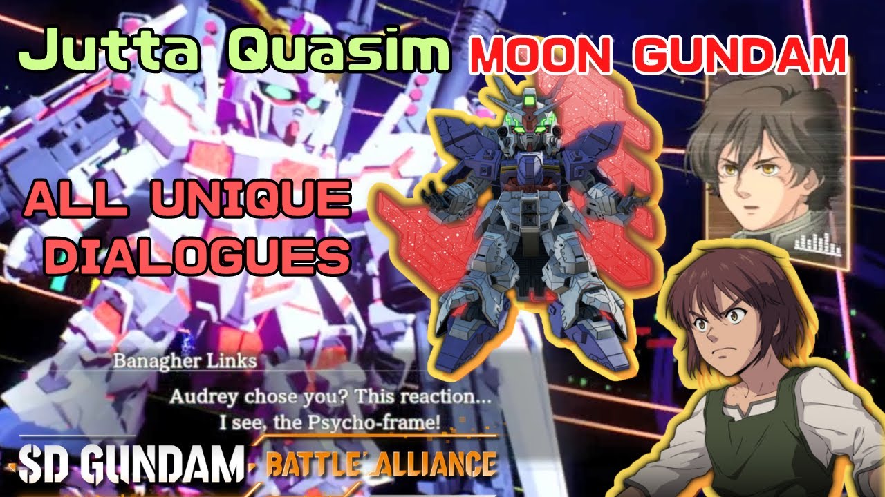 【SDガンダムバトルアライアンス】Jutta Quasim (ユッタ・カーシム) Moon Gundam ムーンガンダム All Unique ...