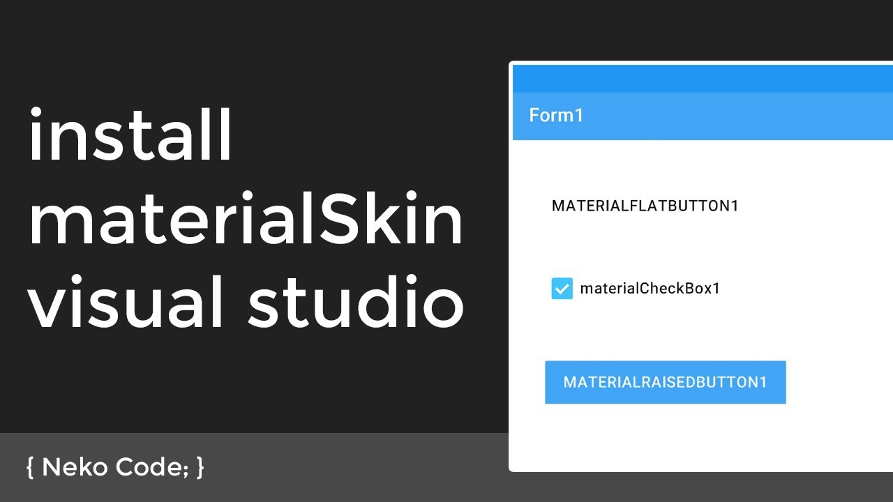 Install MaterialSkin Visual Studio (C#) - YouTube