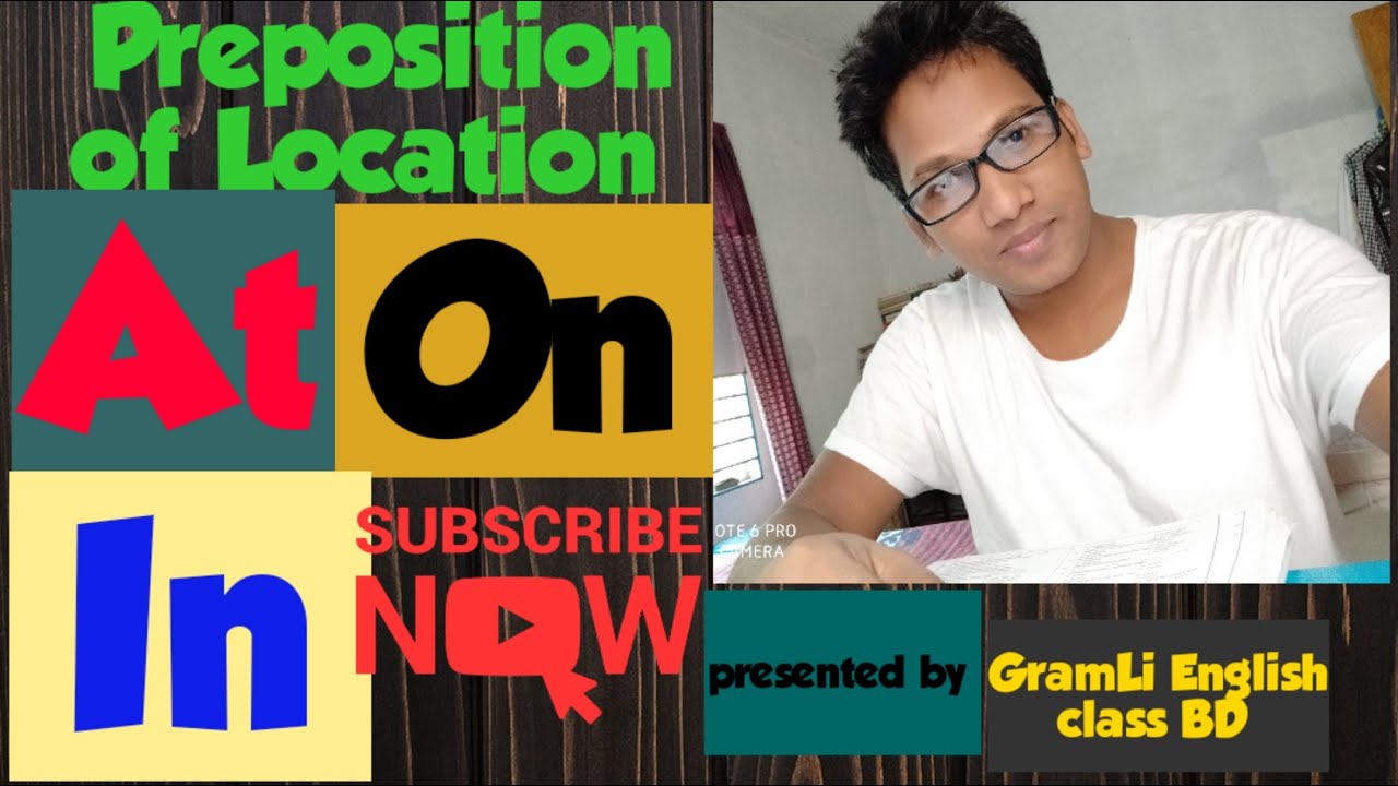 Preposition of Location 'AT' , 'ON', and 'IN' . If you have 3 minutes ...