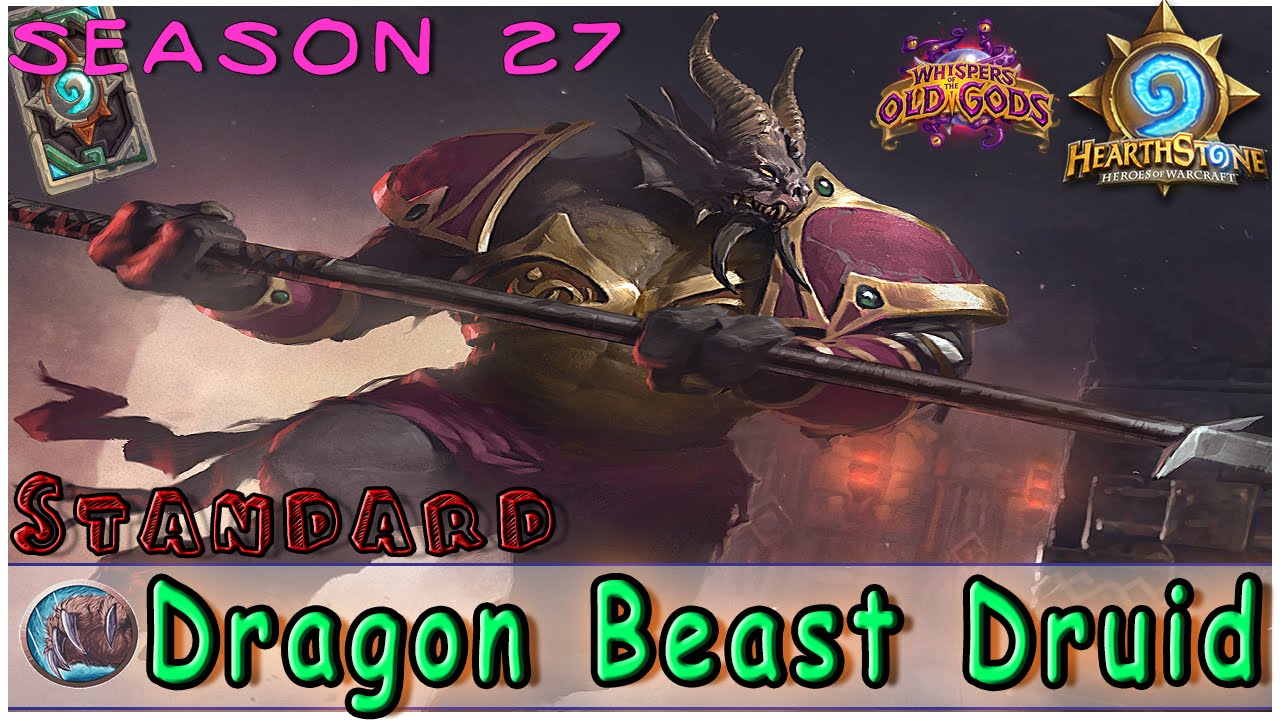 Hearthstone | Dragon Beast Druid Deck & Decklist | Constructed STANDARD ...