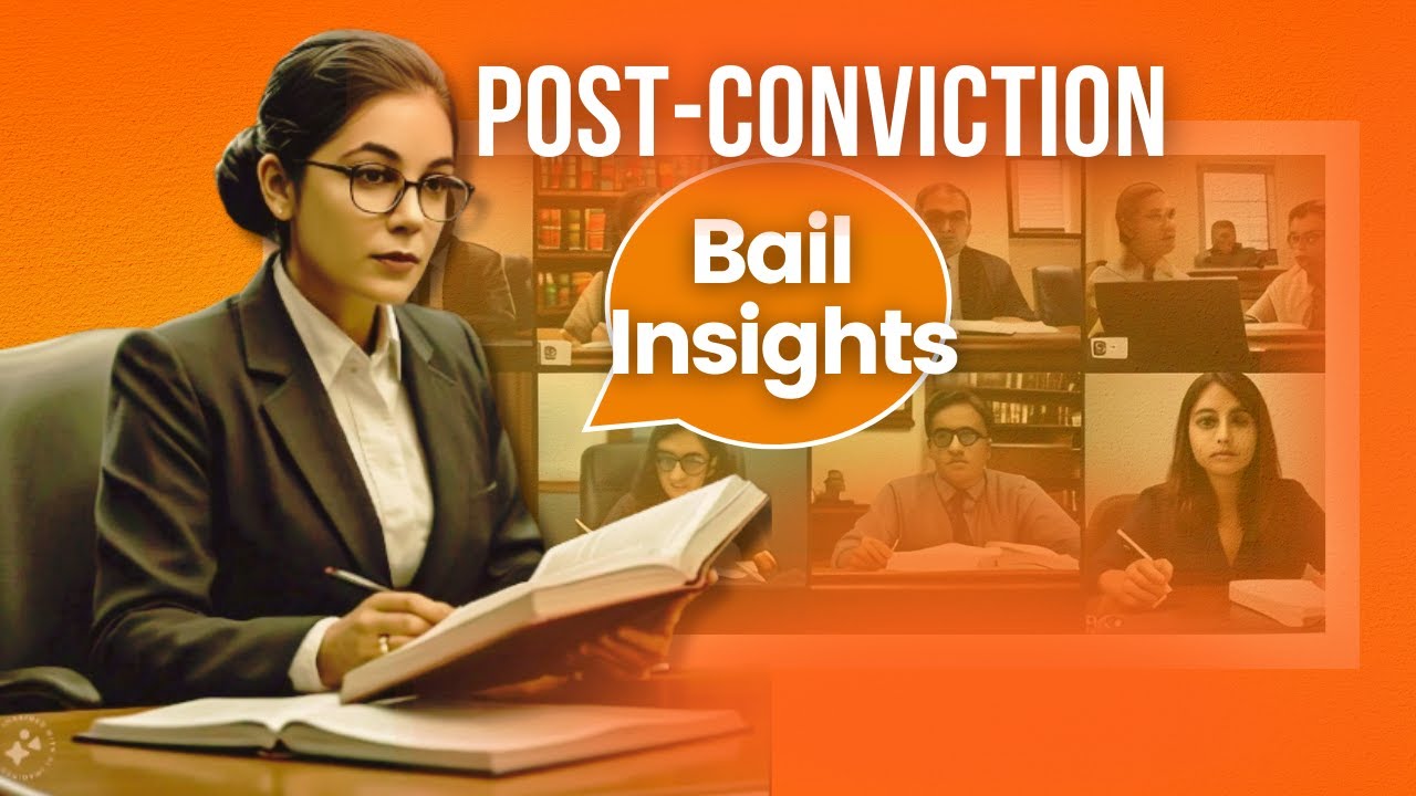 "Understanding Bail After Conviction: Section 389 CRPC Explained | Bail ...