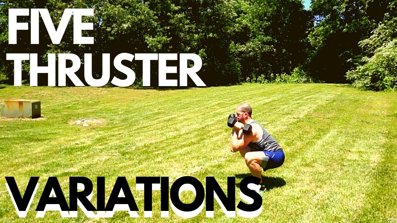 FIVE DUMBBELL THRUSTER VARIATIONS | Thruster variations for EVERYONE - YouTube