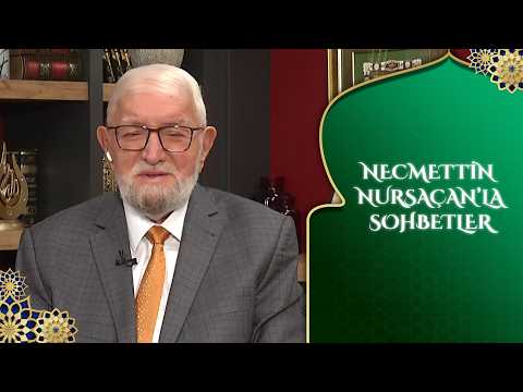 Necmettin Nursaçan'la Sohbetler | 17 Eylül 2026 @kanal7