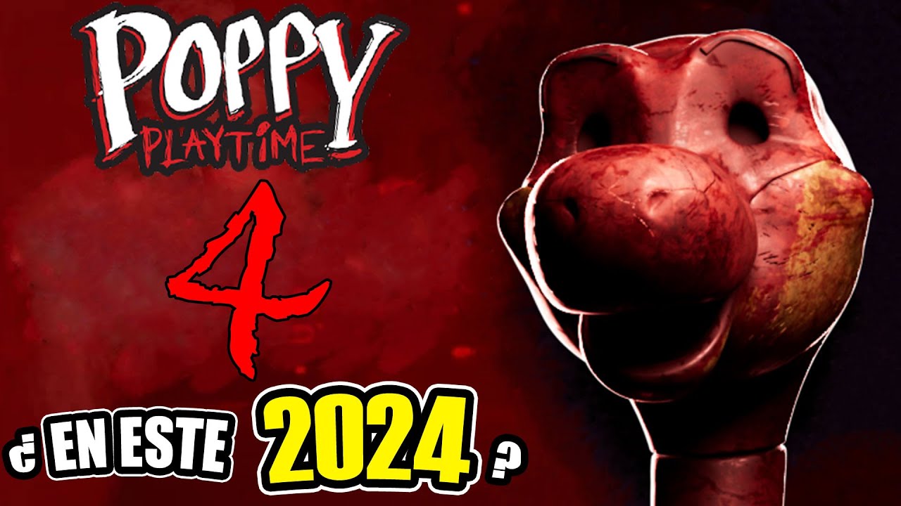POPPY PLAYTIME CHAPTER 4 ¿FECHA de SALIDA este 2024? - YouTube