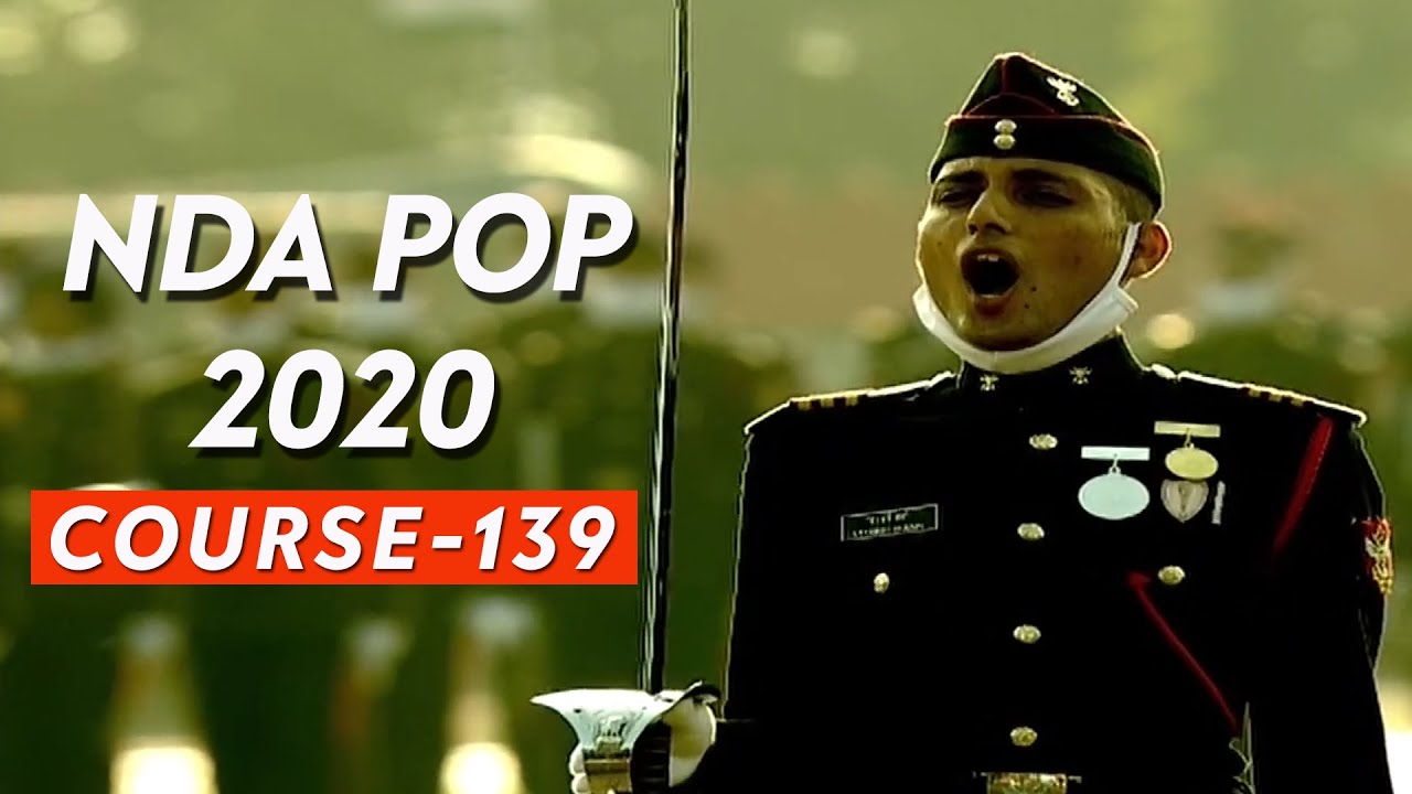 NDA 139th Course POP | NDA Passing Out Parade 2020 | National Defence ...