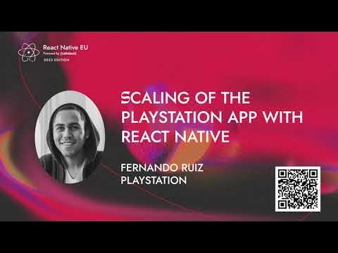 Scaling of the PlayStation App with React Native - Fernando Ruiz | React Native EU 2023 - YouTube