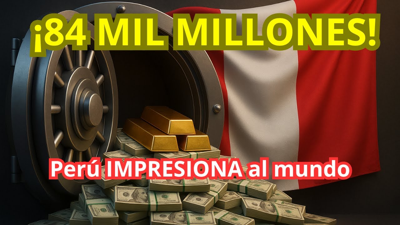 🔥 ¡Perú rompe récord! 84 mil millones en reservas y va por más 🇵🇪📈 ...