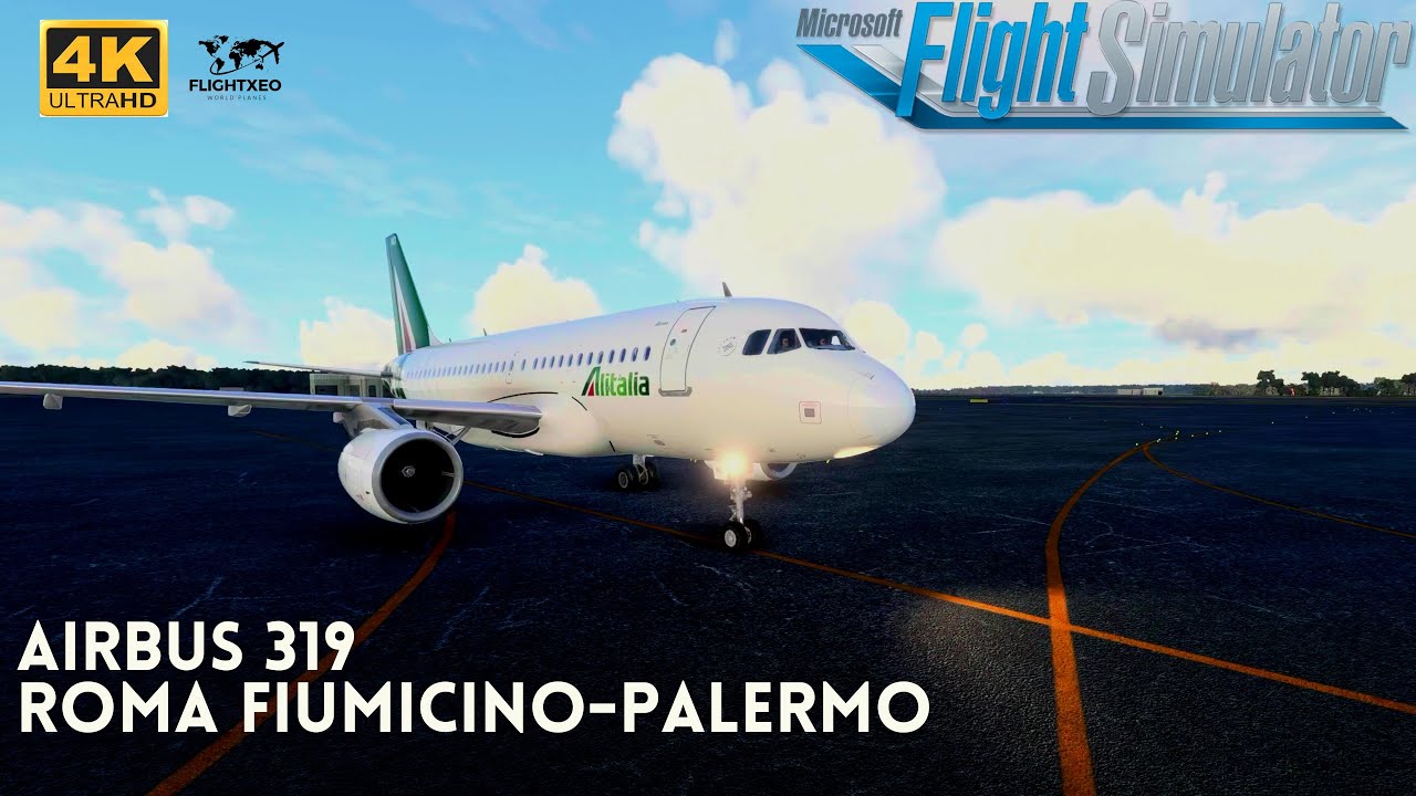 Flight Simulator 2020 A319 Roma Fiumicino - Palermo Takeoff and Landing - 4K - YouTube