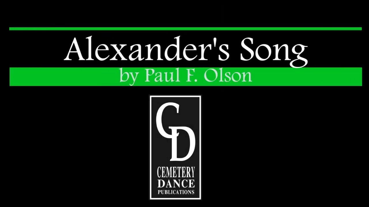 Book Trailer: Alexander's Song, by Paul F. Olson - YouTube