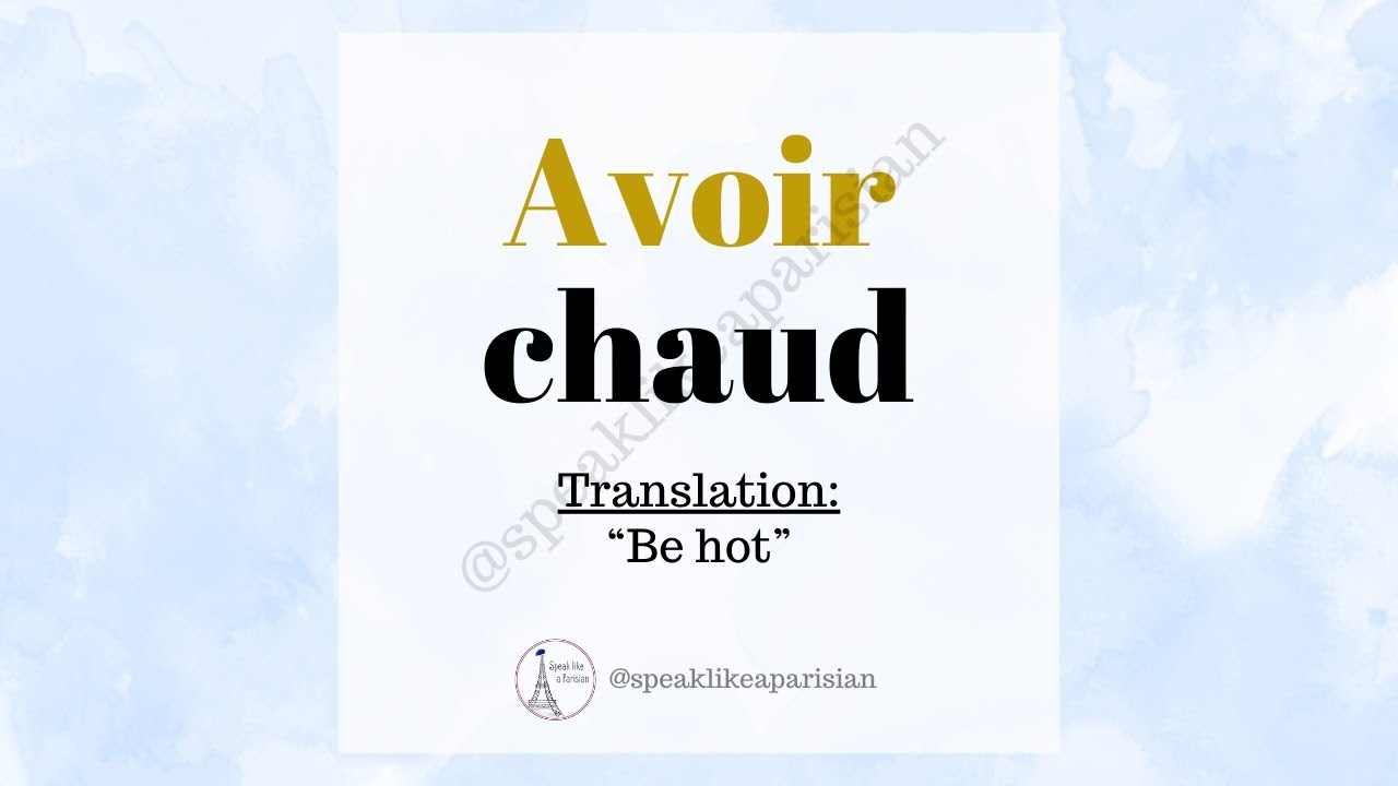 How to say that you’re hot 🥵 in French, with an example! 🇫🇷 - YouTube