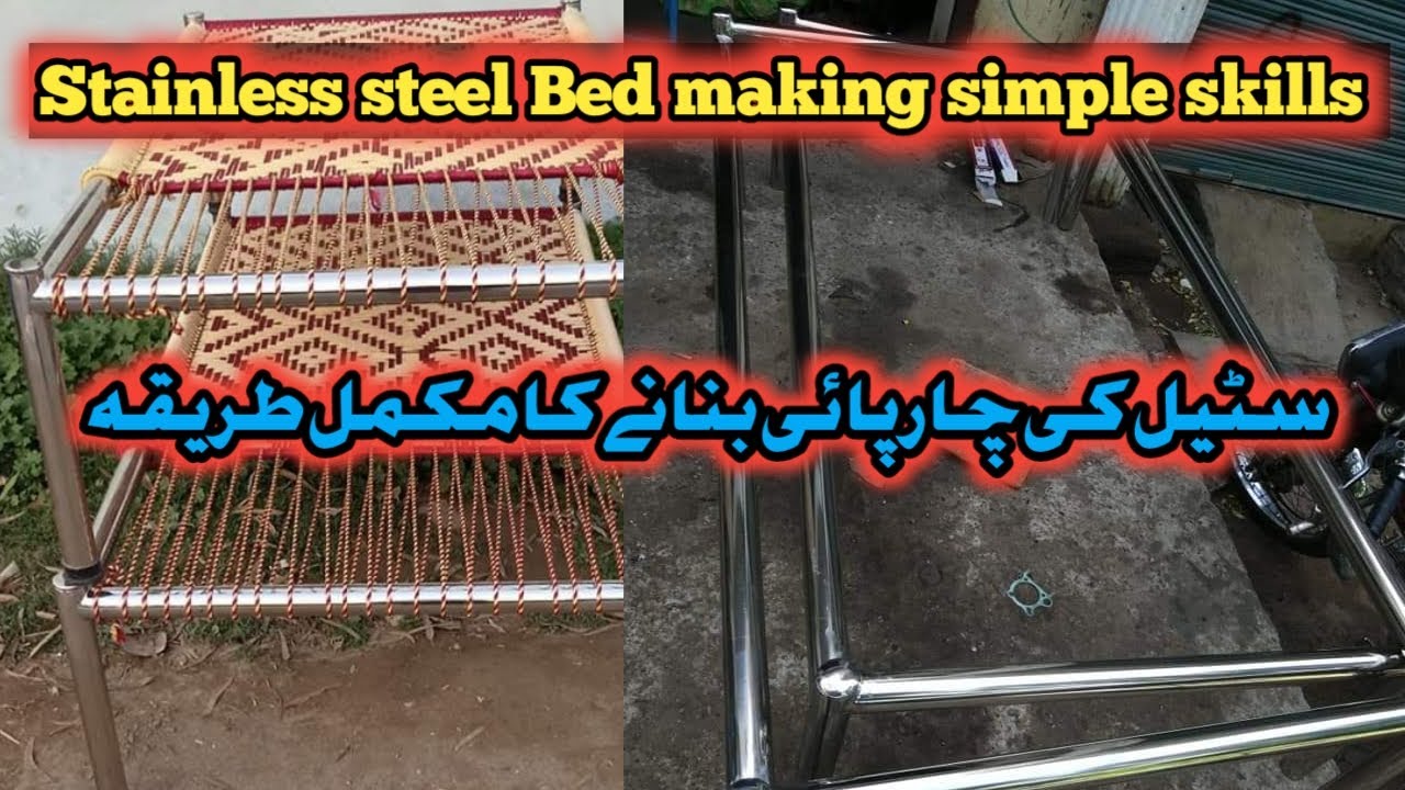 Stainless steel Bed making simple skills. how to make stainless steel ...