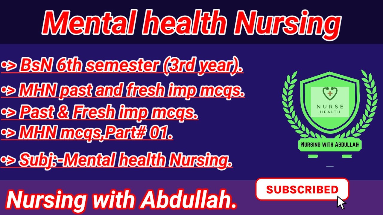Mental health Nursing past mcqs| Bsn 6th semester MHN past mcqs| - YouTube